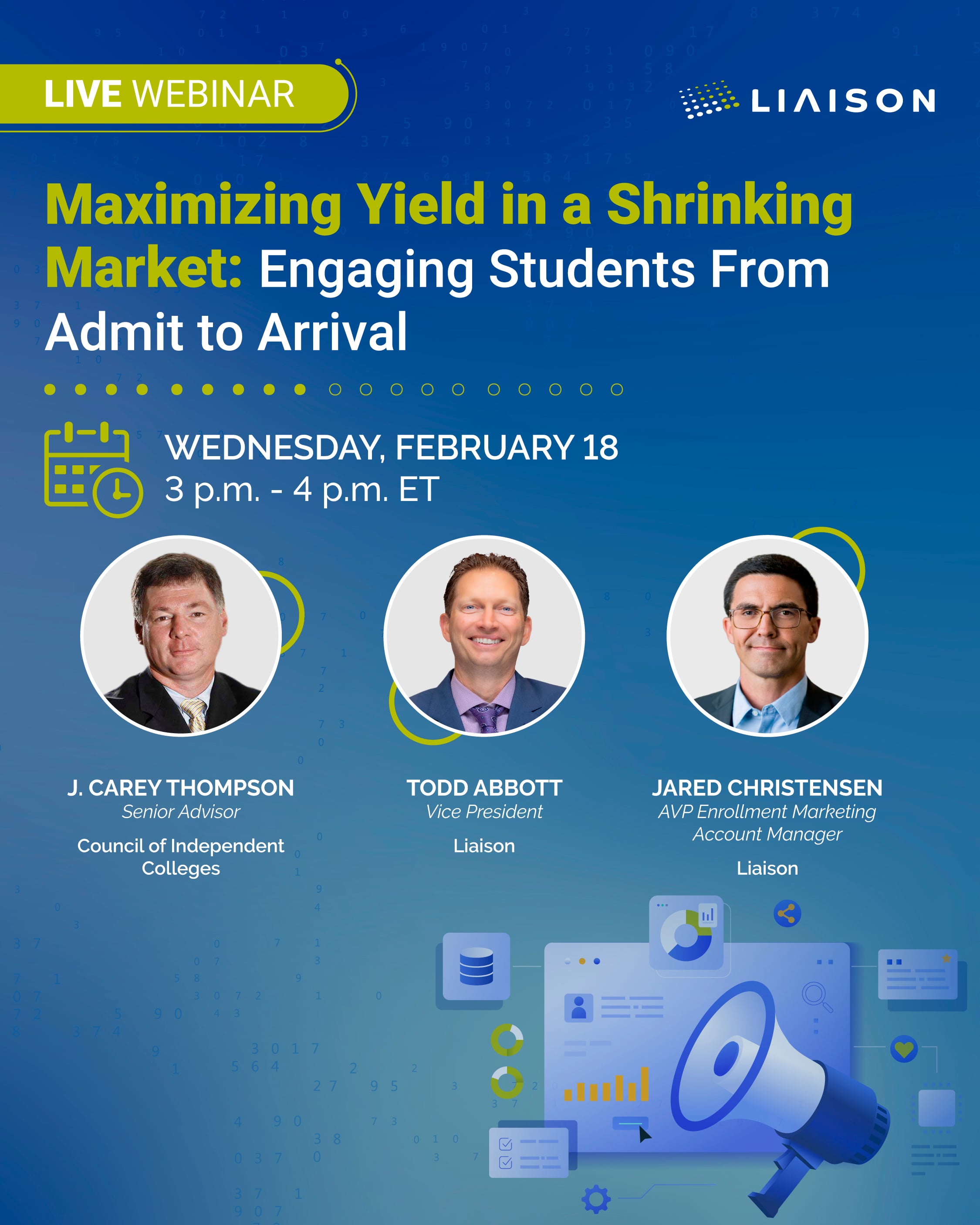 Maximizing Yield in a Shrinking Market: Engaging Students From Admit to ...