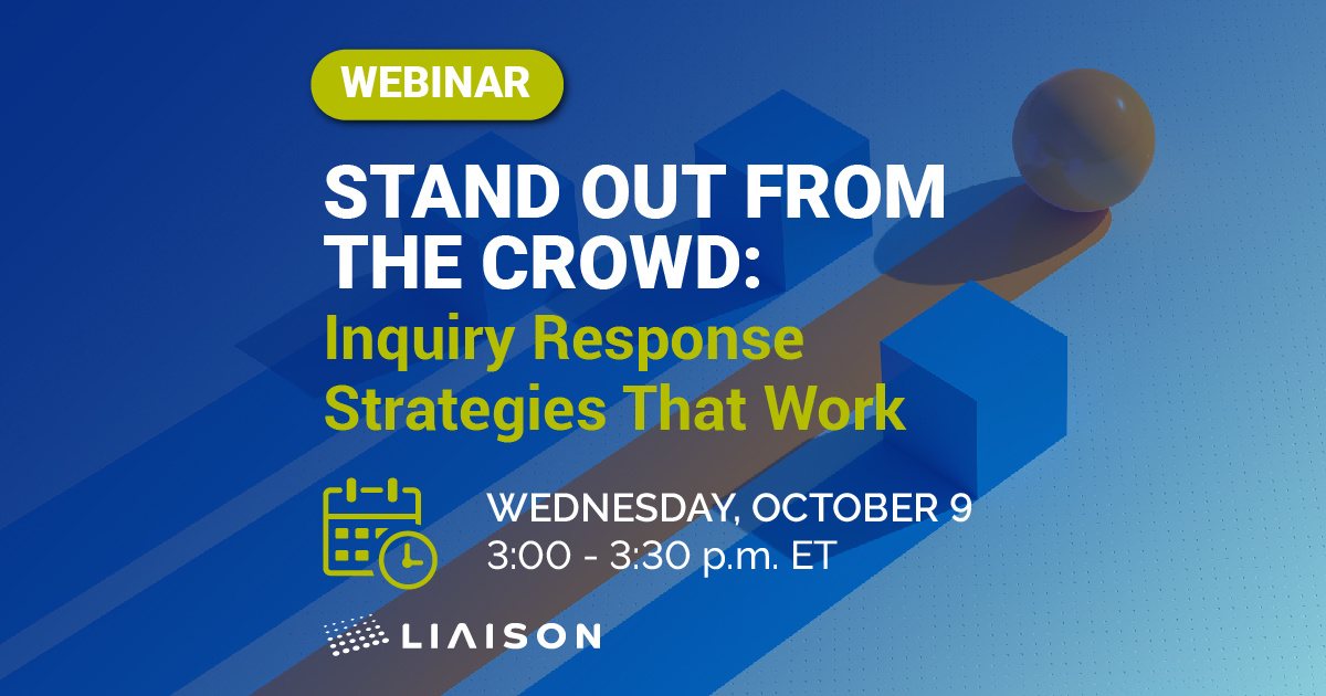 Stand Out From the Crowd: Inquiry Response Strategies that Work